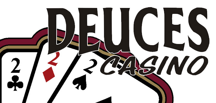 Deuces Casino | Sioux Falls ♥ The Local Best